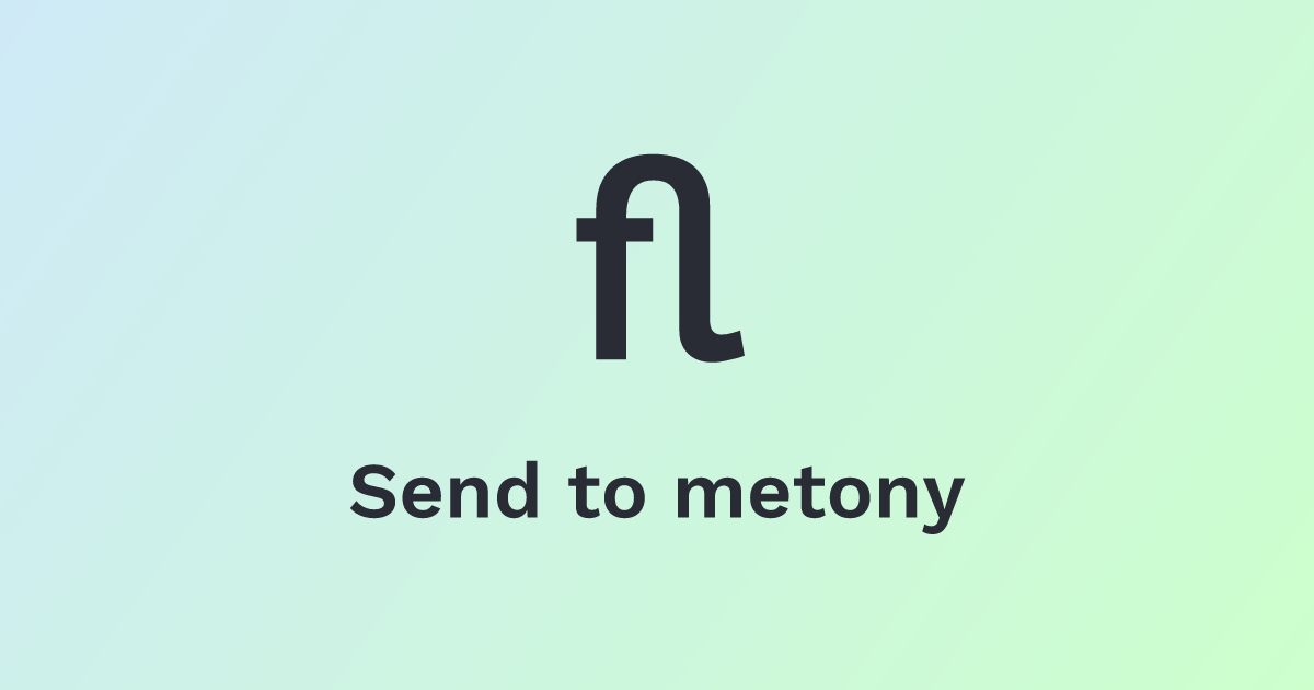 Send to metony